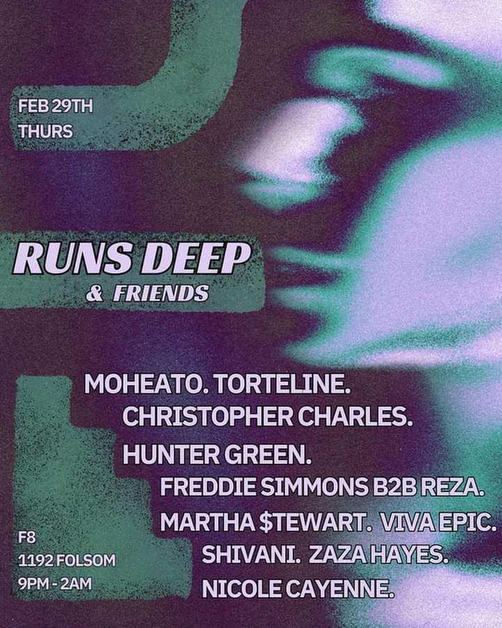 Runs Deep & Friends at f8 | 1192 Folsom in San Francisco - February 29 ...